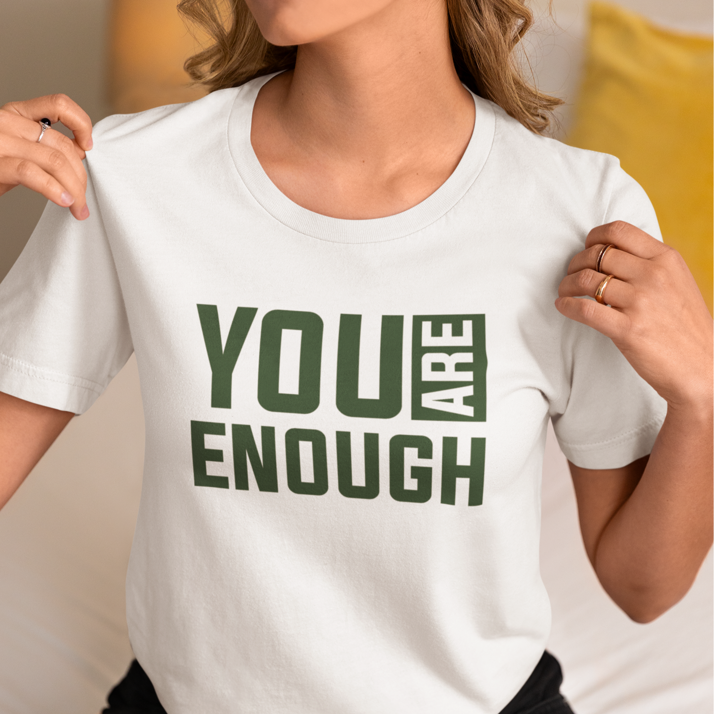 You Are Enough Shirts & Tees: Wear Your Confidence! – My Peace of ...